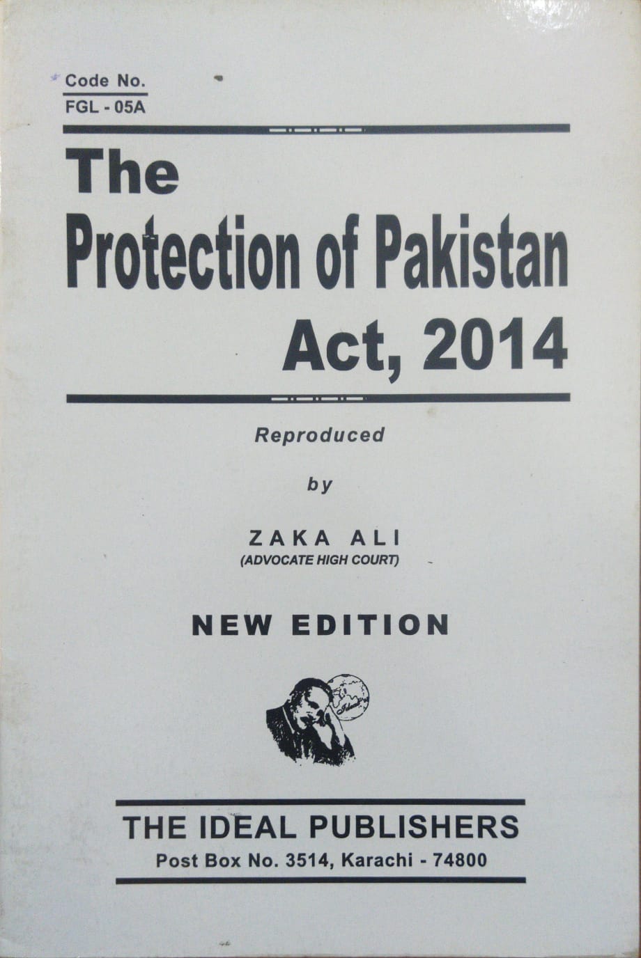 Protection of Pakistan Act, 2014 - Pakistan Law House