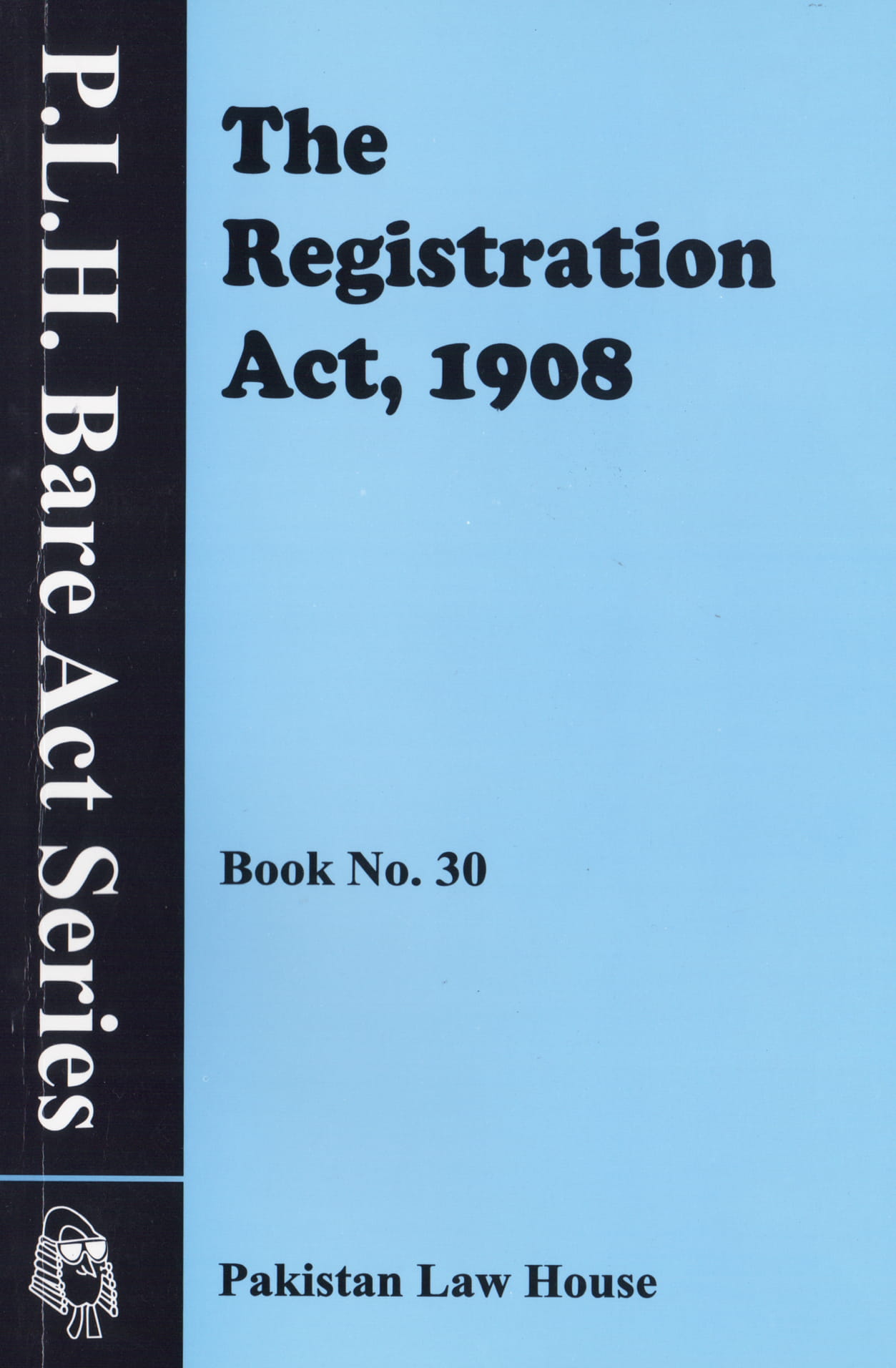 The Registration Act, 1908 - Pakistan Law House