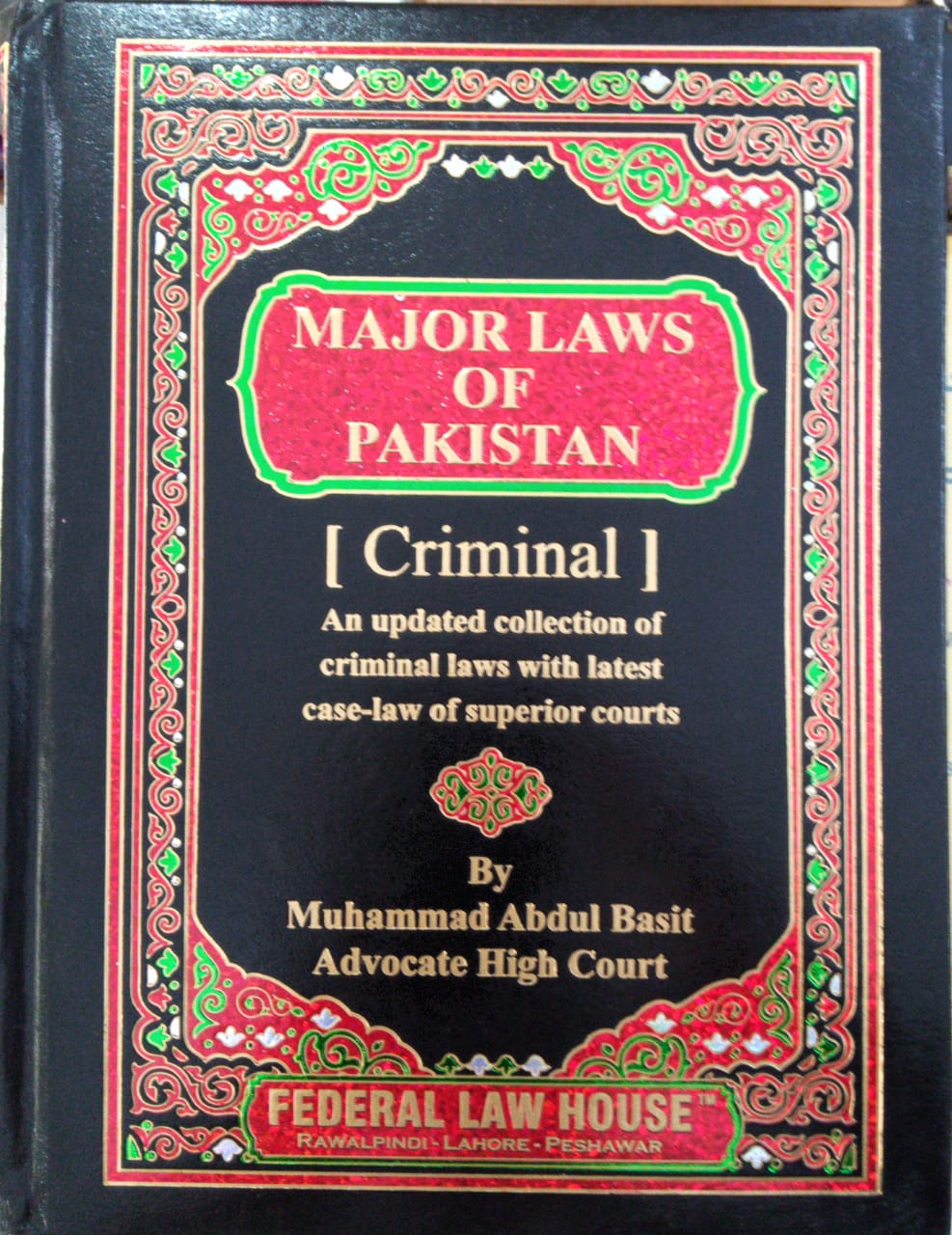 Major Laws of Pakistan (Criminal) - Pakistan Law House