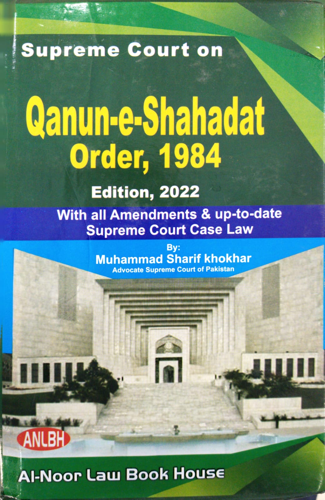 Supreme Court on Qanun e Shahadat Order, 1984 - Pakistan Law House