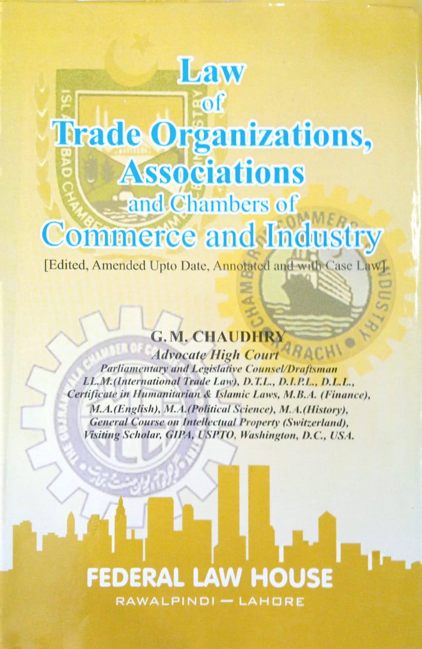 Law of Trade Organizations, Associations, and Chamber of Commerce and ...