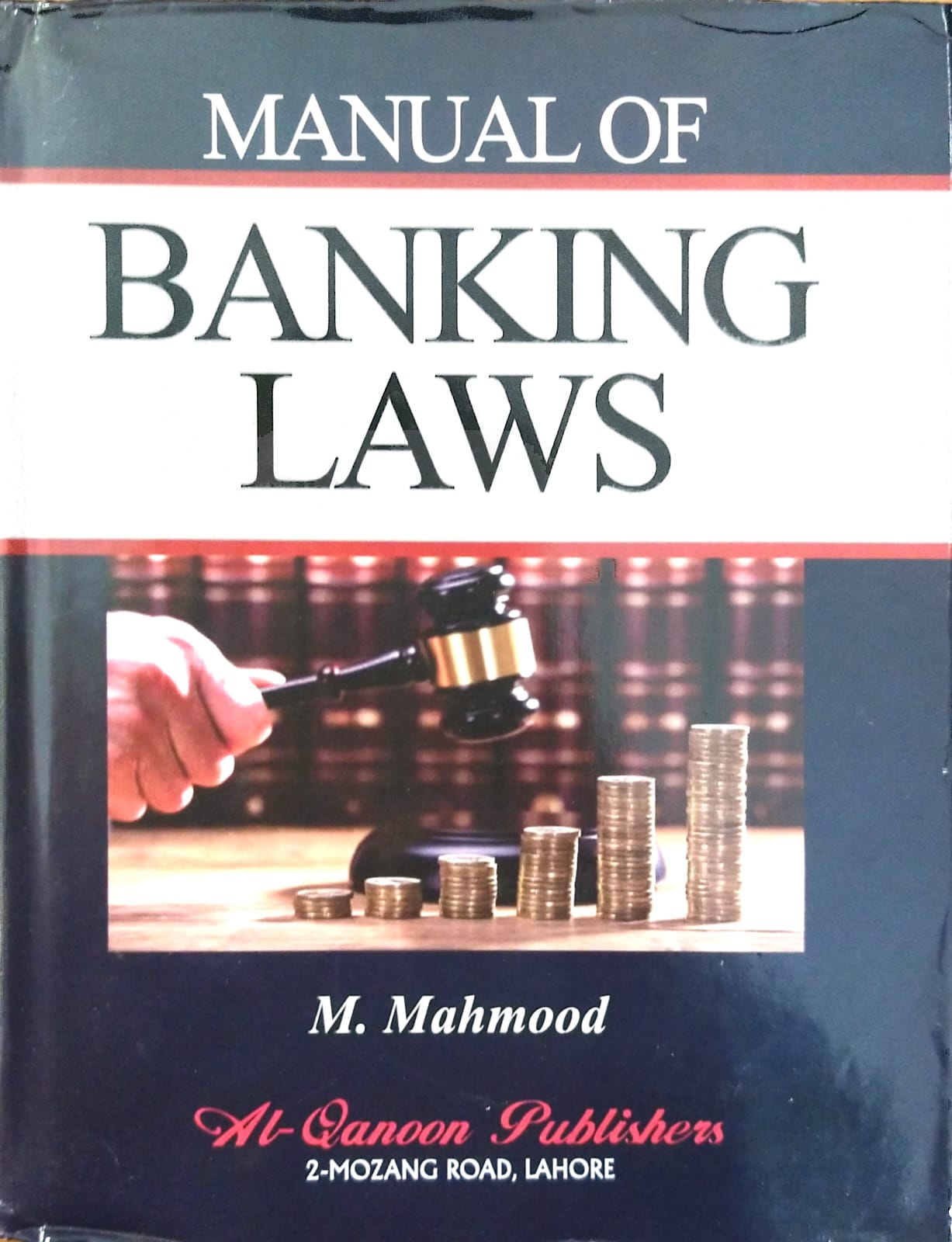 Manual of Banking Laws - Pakistan Law House