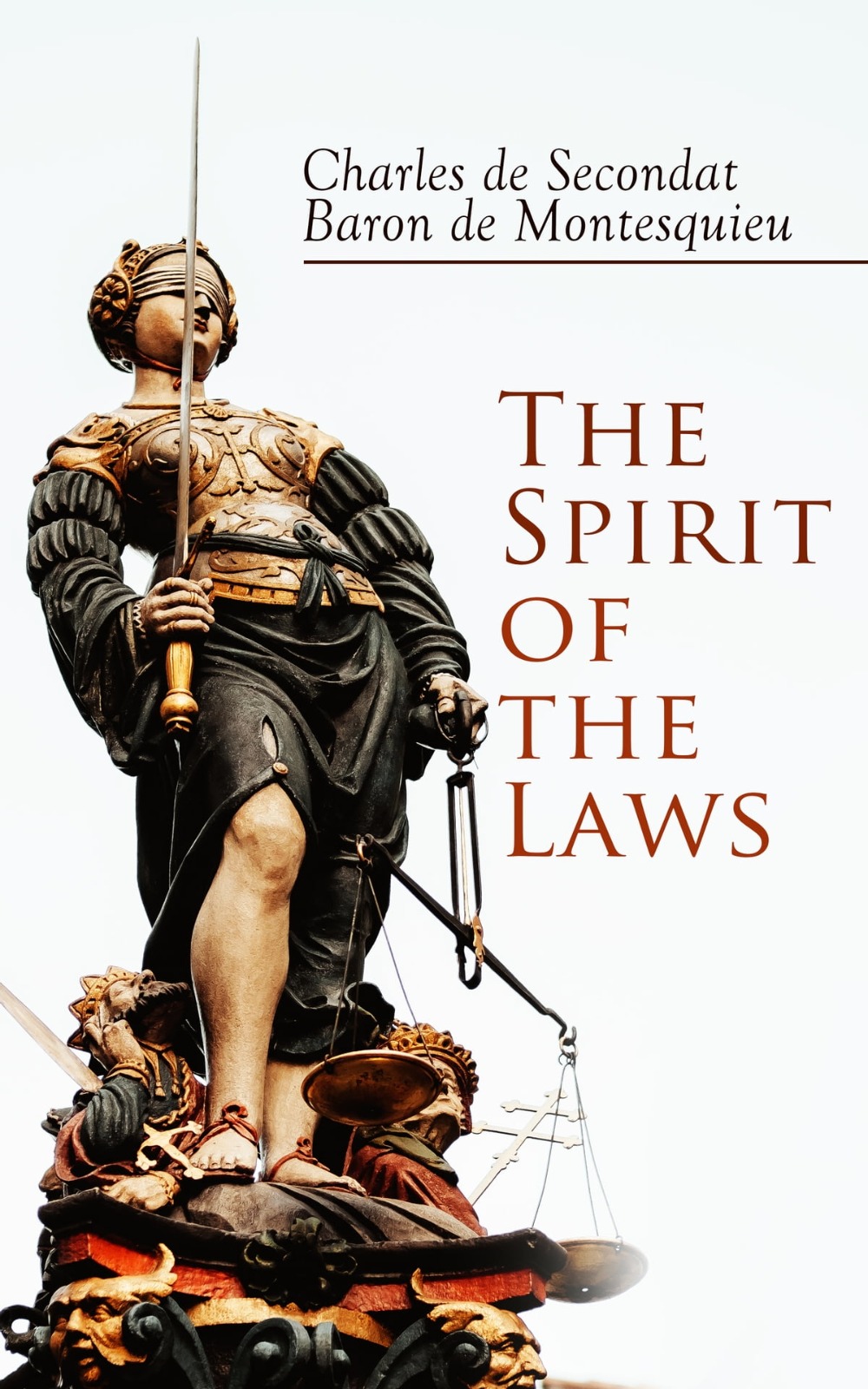 The Spirit of the Laws - Pakistan Law House