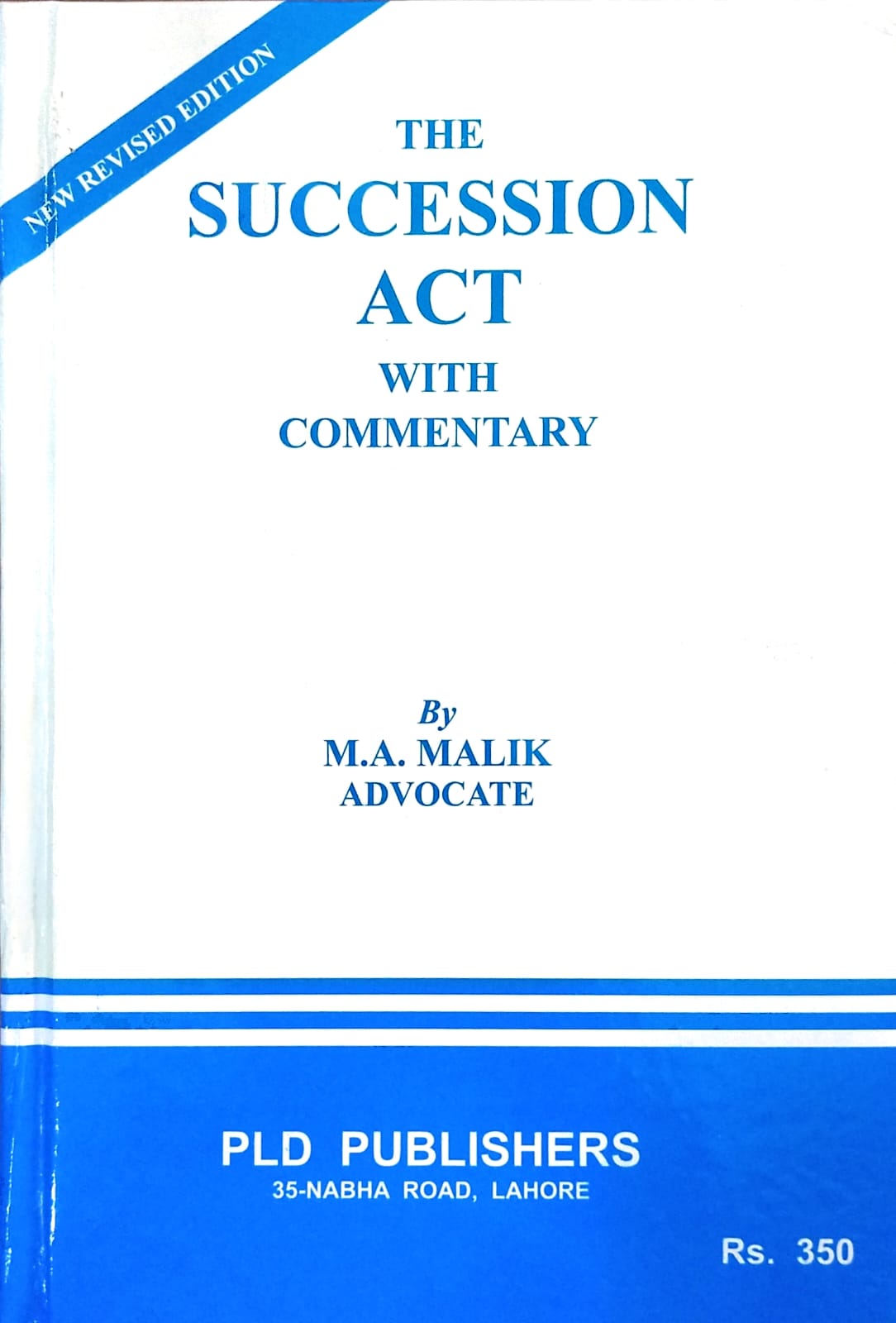 The Succession Act with Commentary - Pakistan Law House