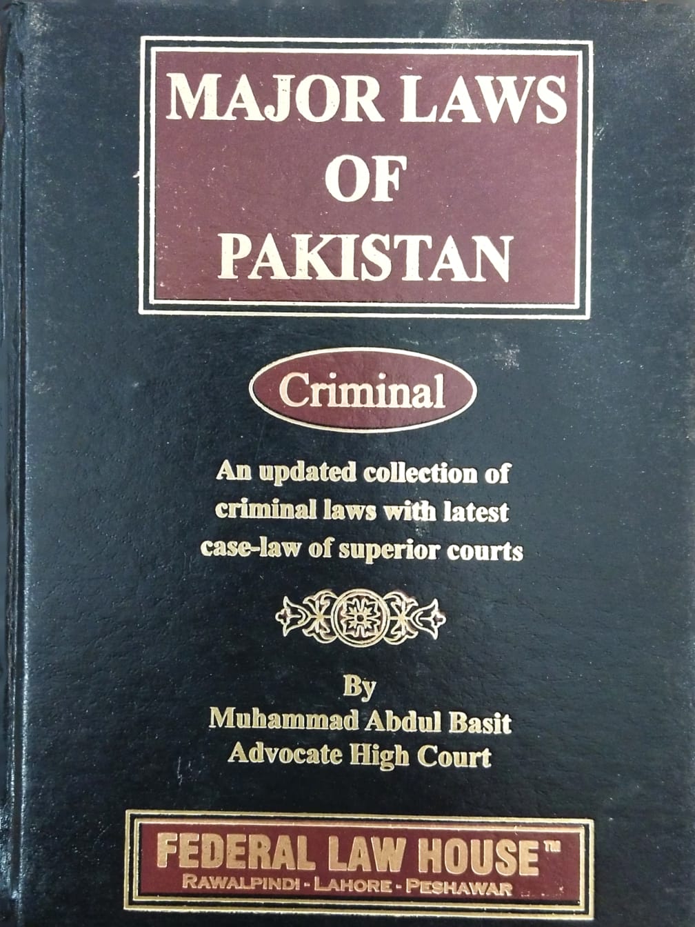 Major Laws of Pakistan (Criminal) - Pakistan Law House