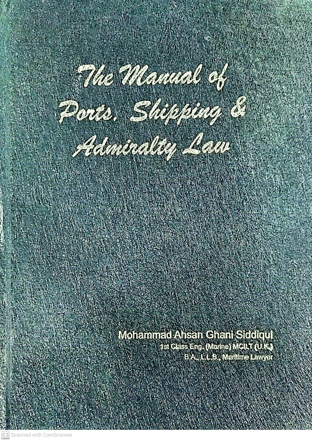 The Manual of Ports Shipping & Admirality Laws - Pakistan Law House