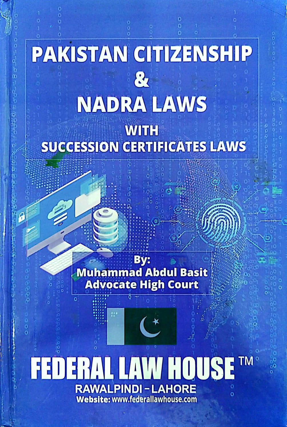 Pakistan Citizenship & NADRA Laws with Succession Certificates Laws ...