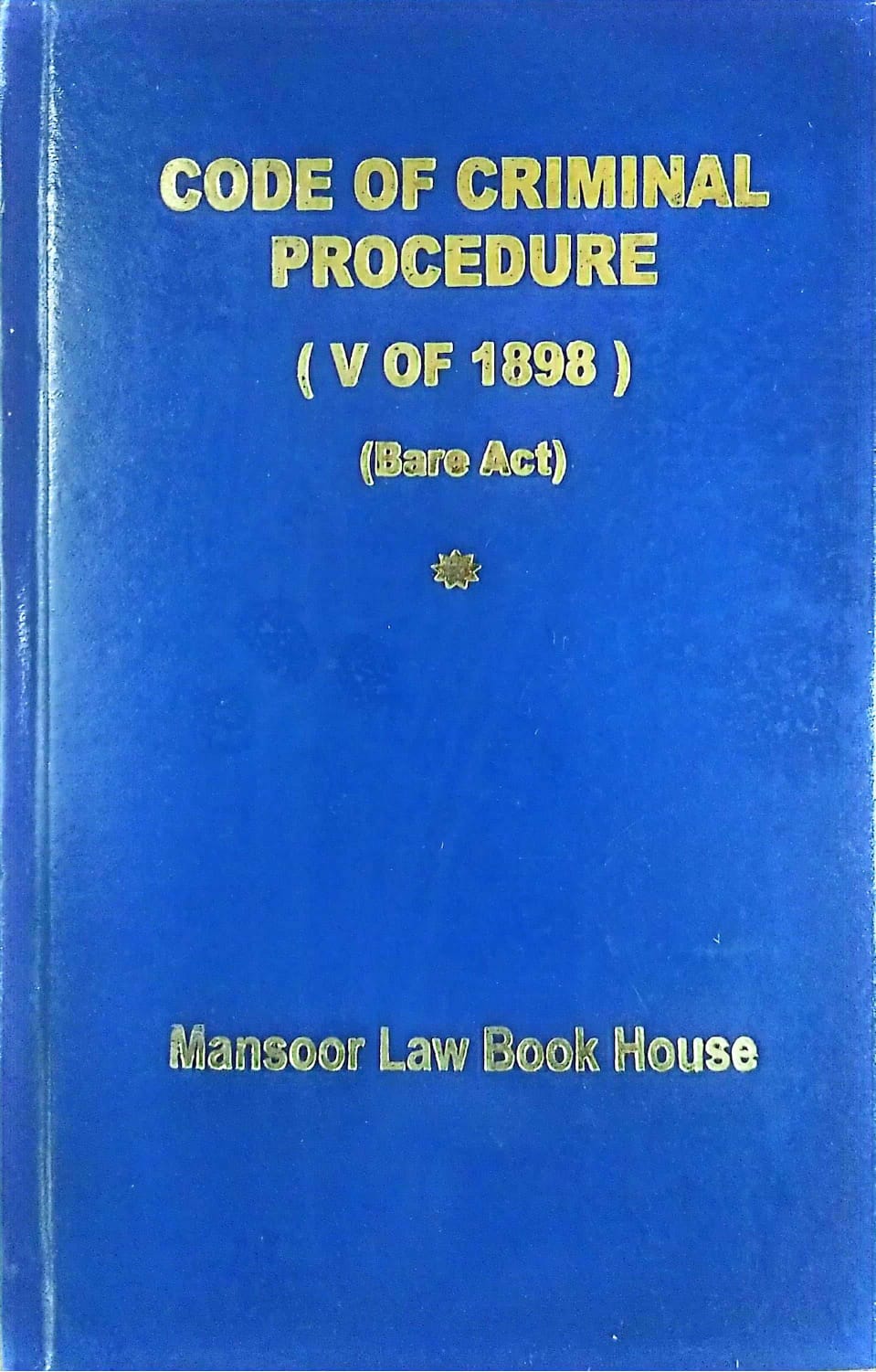 Code of Criminal Procedure (Bare) - Pakistan Law House