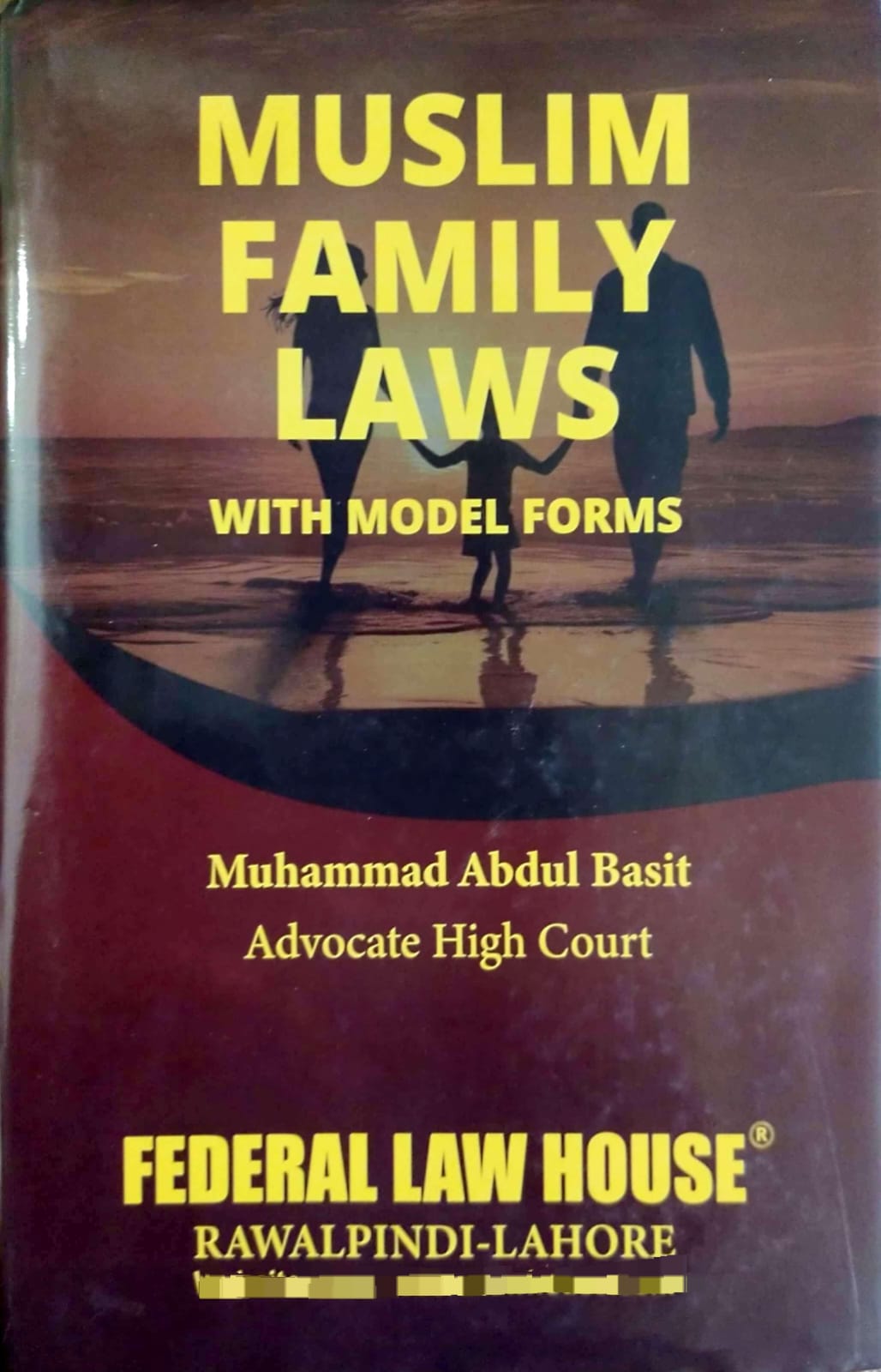 Muslim Family Laws with Model Forms - Pakistan Law House