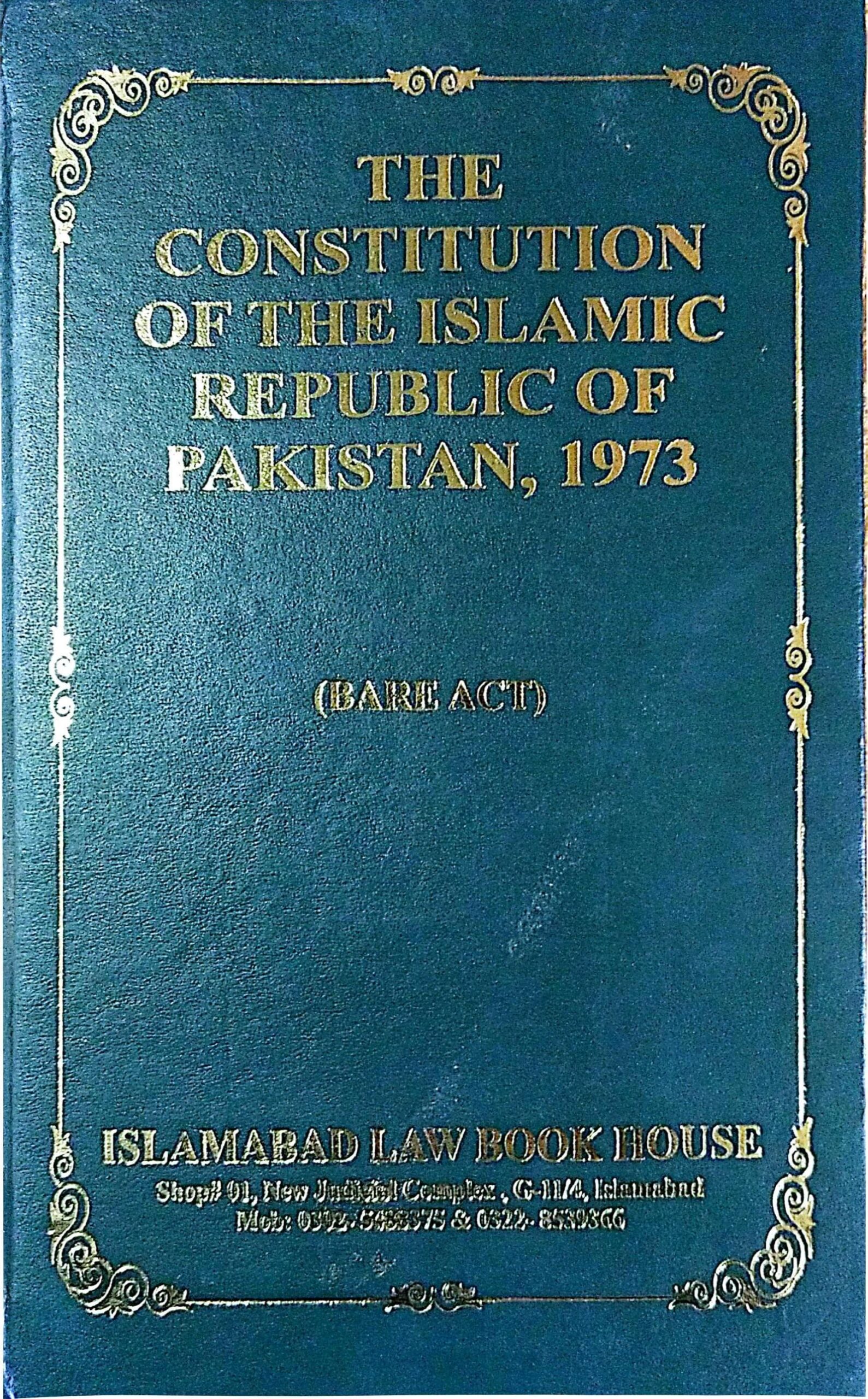 The Constitution of The Islamic Republic of Pakistan, 1973 (with 26th ...