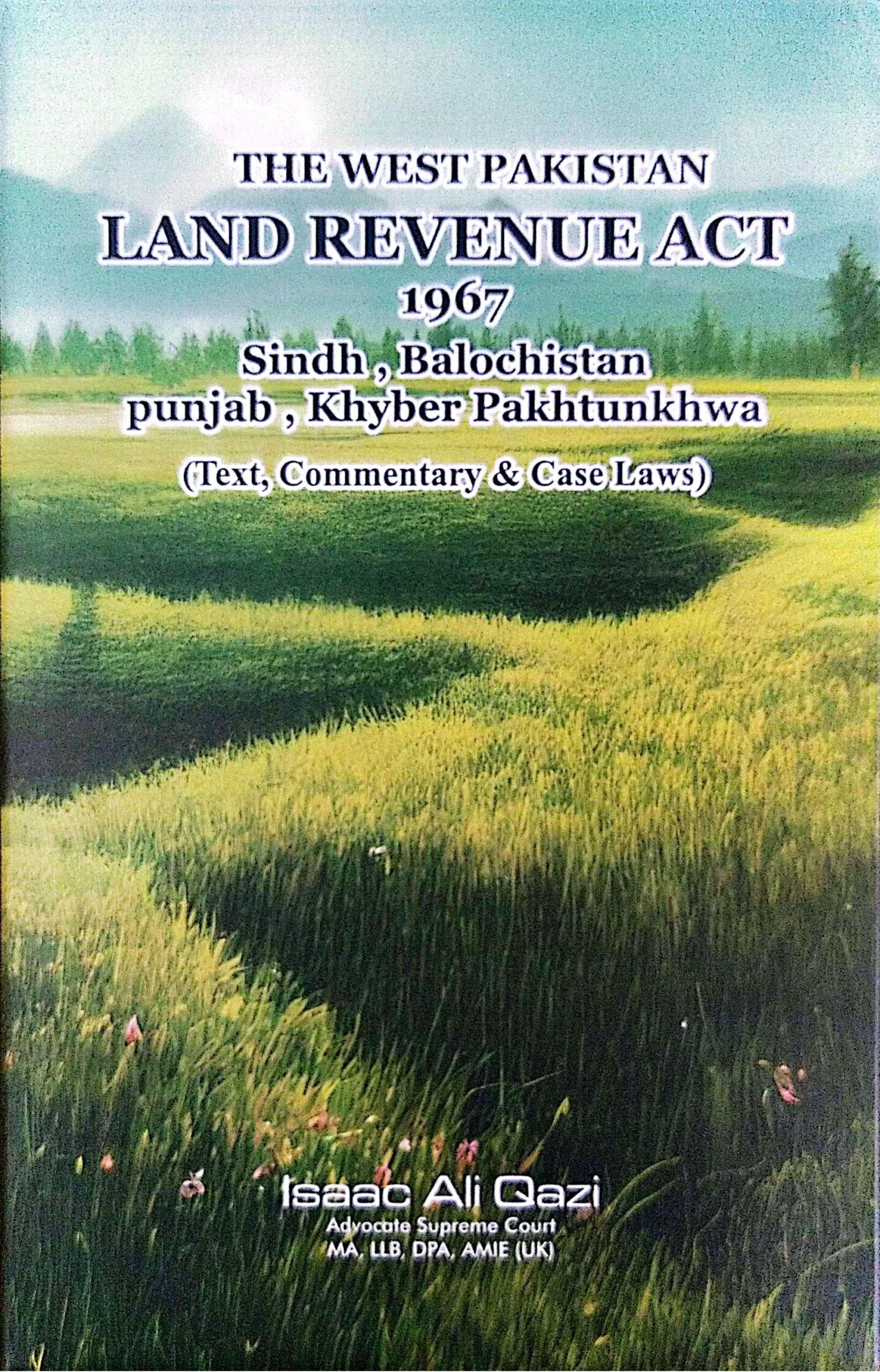 The West Pakistan Land Revenue Act 1967 - Pakistan Law House