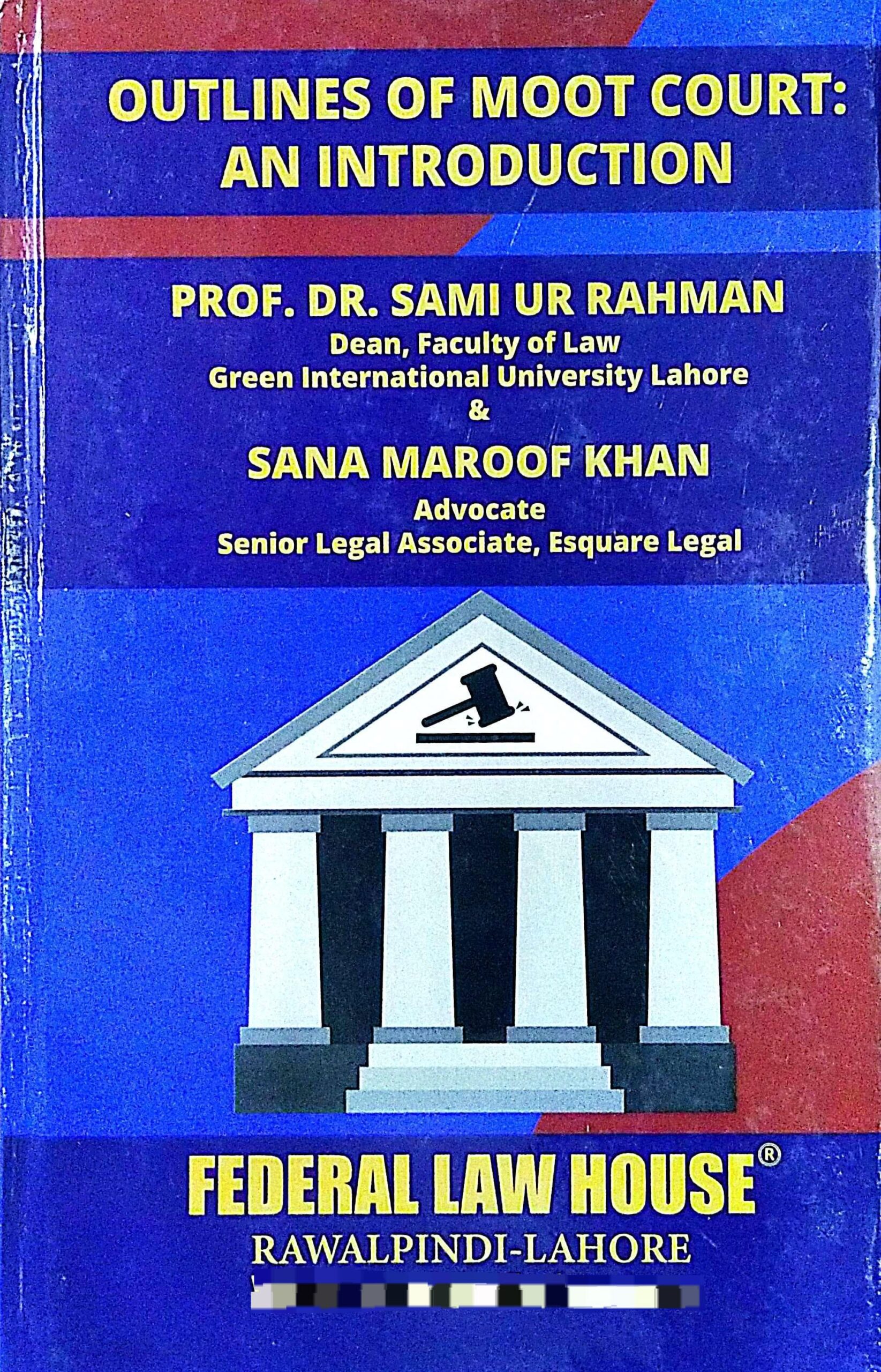 Outlines of Moot Courts: An Introduction - Pakistan Law House