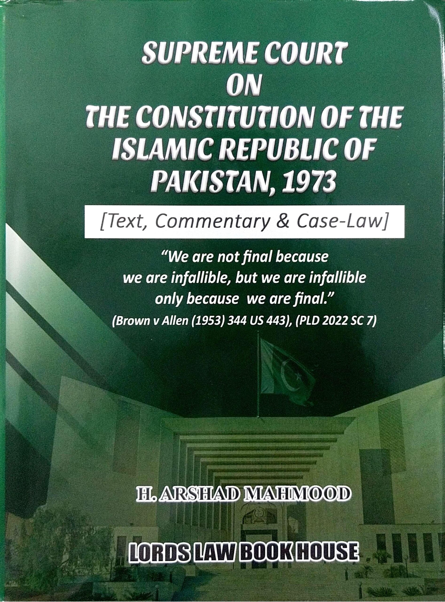 Supreme Court on the Constitution of the Islamic Republic of Pakistan ...