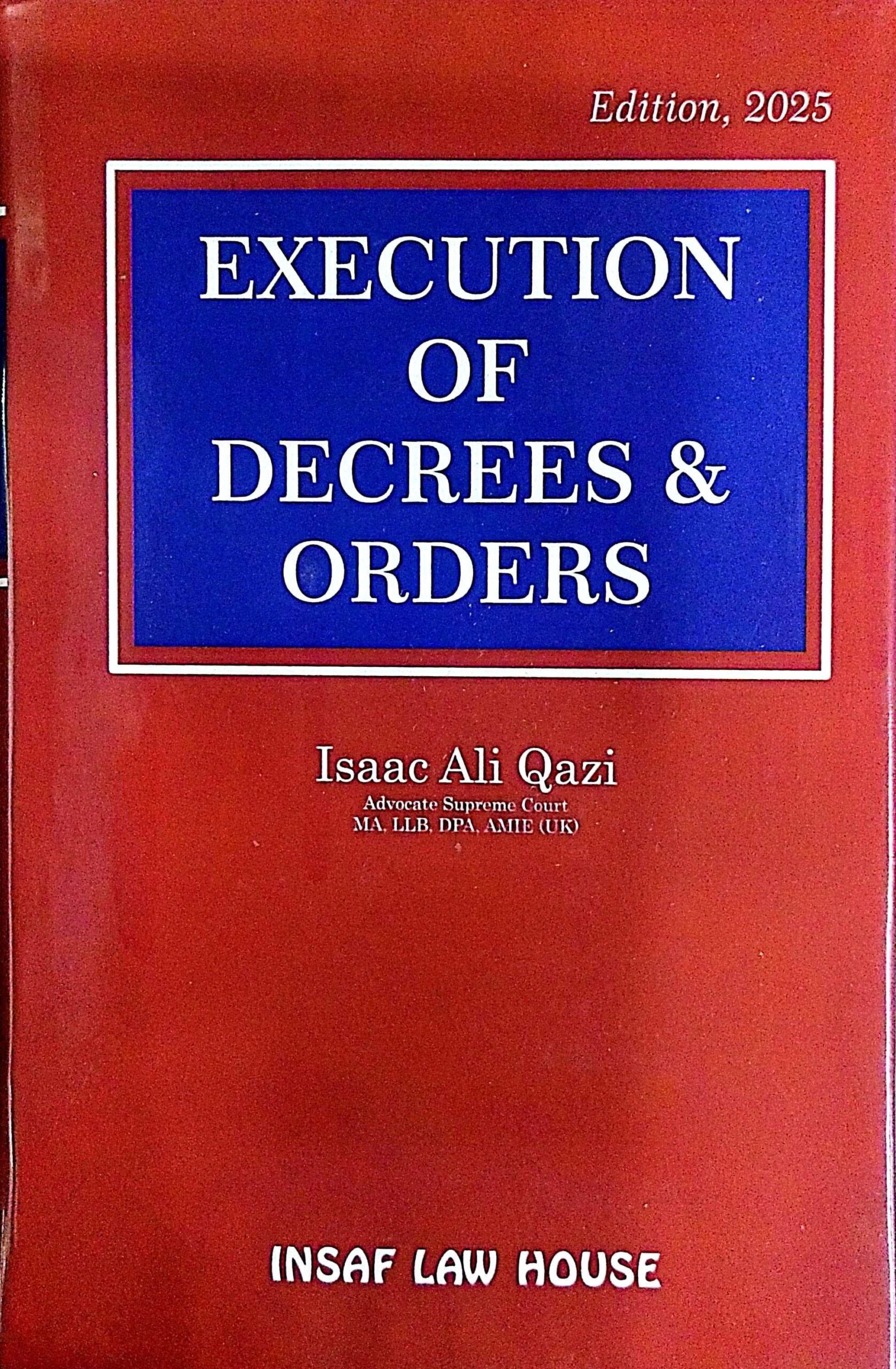 Execution of Decrees & Orders Ed 2025 - Pakistan Law House